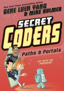 secret coders: paths & portals (secret coders, 2)