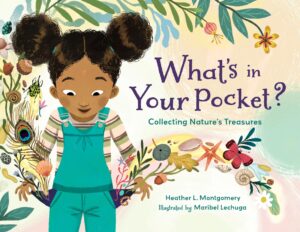 what's in your pocket?: collecting nature's treasures