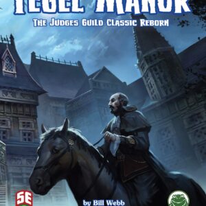 Tegel Manor: The Judges Guild Classic Reborn