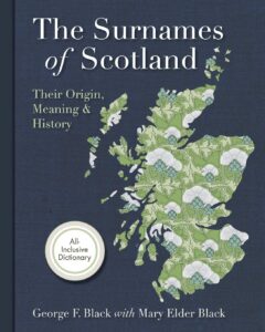 surnames of scotland: their origin, meaning and history