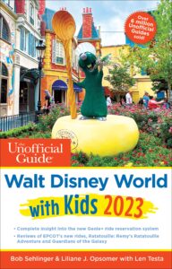 the unofficial guide to walt disney world with kids 2023 (unofficial guides)