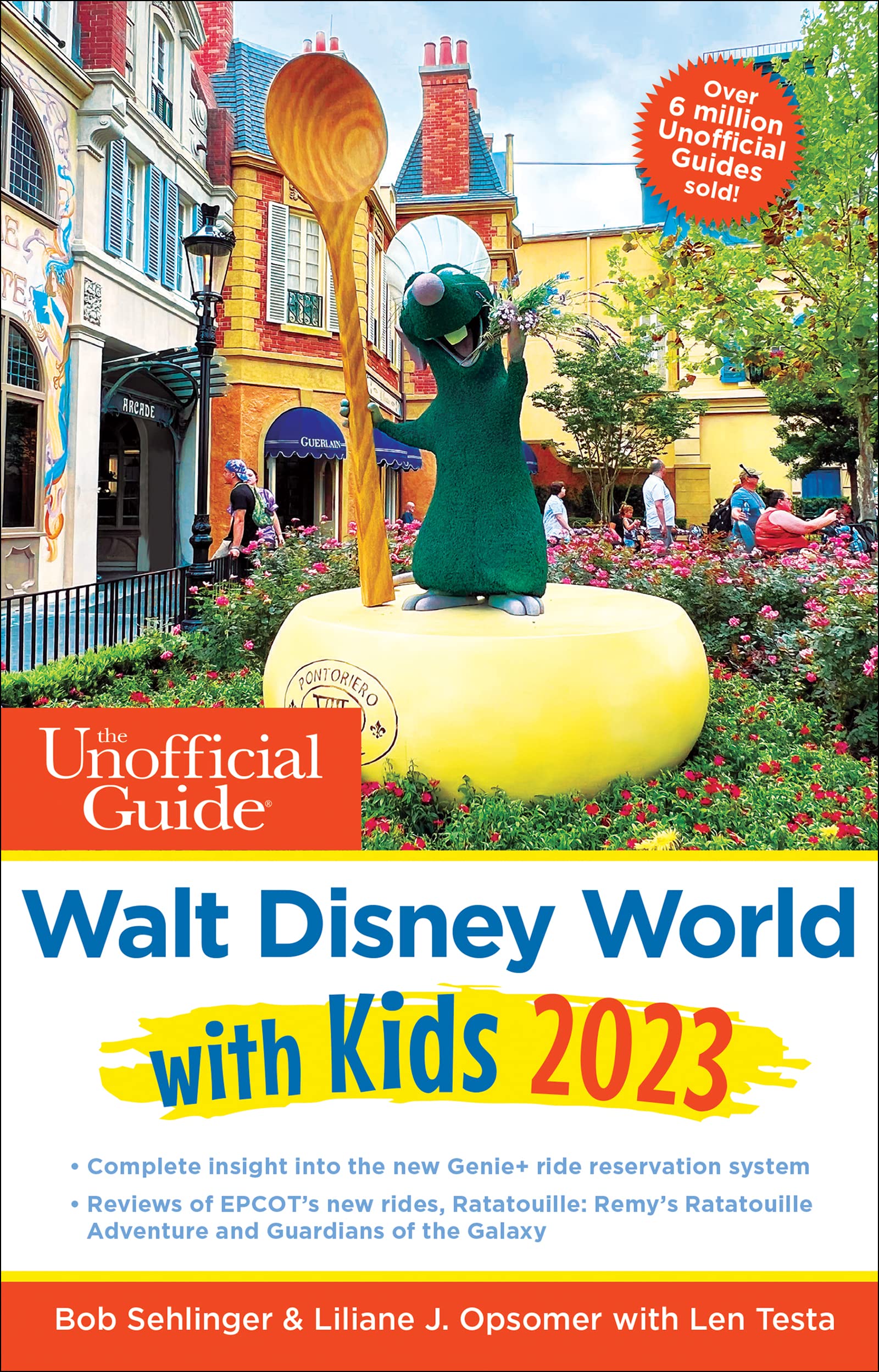 The Unofficial Guide to Walt Disney World with Kids 2023 (Unofficial Guides)