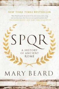 spqr: a history of ancient rome