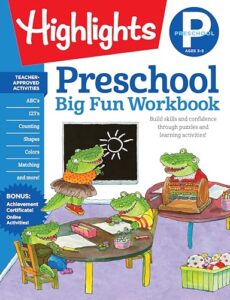 preschool big fun workbook: 256-page preschool activity book full of preschool math, language arts, writing practice, shapes practice, puzzles and more (highlights™ big fun activity workbooks)