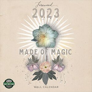 fireweed 2023 wall calendar: made of magic | 12" x 24" open | amber lotus publishing