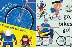 Go, Bikes, Go!: Bike books for toddlers 1-3