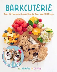 barkcuterie: 25 pawsome snack boards your dog will love