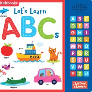 Let's Learn ABCs-With 27 Fun Sound Buttons, this Book is the Perfect Introduction to ABCs! (Listen & Learn)