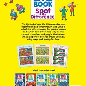 The Big Book of Spot the Difference-Packed with Comical Characters and Playful Illustrations, a Fun Way to Sharpen Observation and Concentration Skills in Kids of all Ages (Big Books)