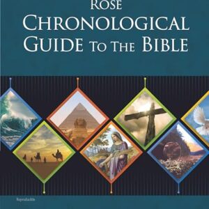 Rose Chronological Guide to the Bible (Rose Bible Charts & Time Lines)