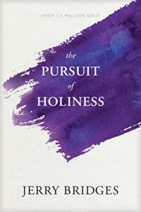 the pursuit of holiness