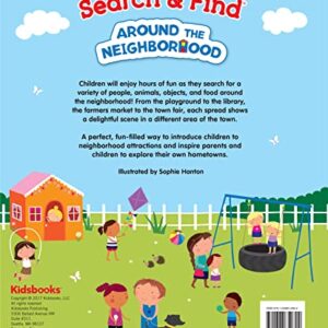 Search & Find: Around the Neighborhood - Search for People, Animals, Objects, Food, and More, Ages 2 and Up - Part of the Search & Find Series