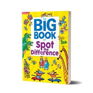 The Big Book of Spot the Difference-Packed with Comical Characters and Playful Illustrations, a Fun Way to Sharpen Observation and Concentration Skills in Kids of all Ages (Big Books)