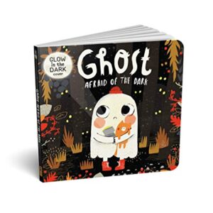 Ghost Afraid of the Dark (Board Book)