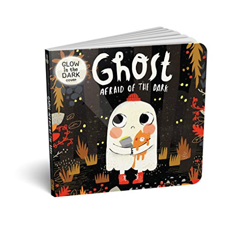 Ghost Afraid of the Dark (Board Book)