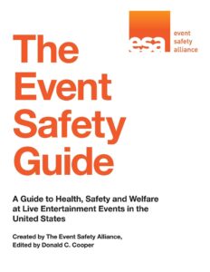 the event safety guide: a guide to health, safety and welfare at live entertainment events in the united states