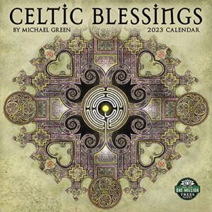 celtic blessings 2023 wall calendar: illuminations by michael green