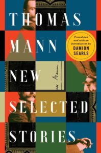 thomas mann: new selected stories