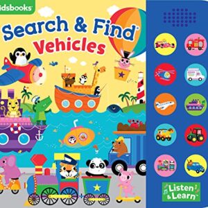 Search & Find: Vehicles Sound Book-With 10 Fun-to-Press Buttons, a Perfect Fun-Filled Way to Introduce Children to Vehicles (Search & Find 10-Button Sound Book)