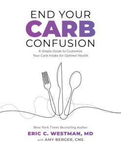 end your carb confusion: a simple guide to customize your carb intake for optimal health