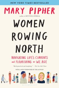 women rowing north: navigating life’s currents and flourishing as we age