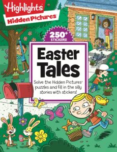 easter tales (highlights hidden pictures silly sticker stories)