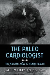 the paleo cardiologist: the natural way to heart health