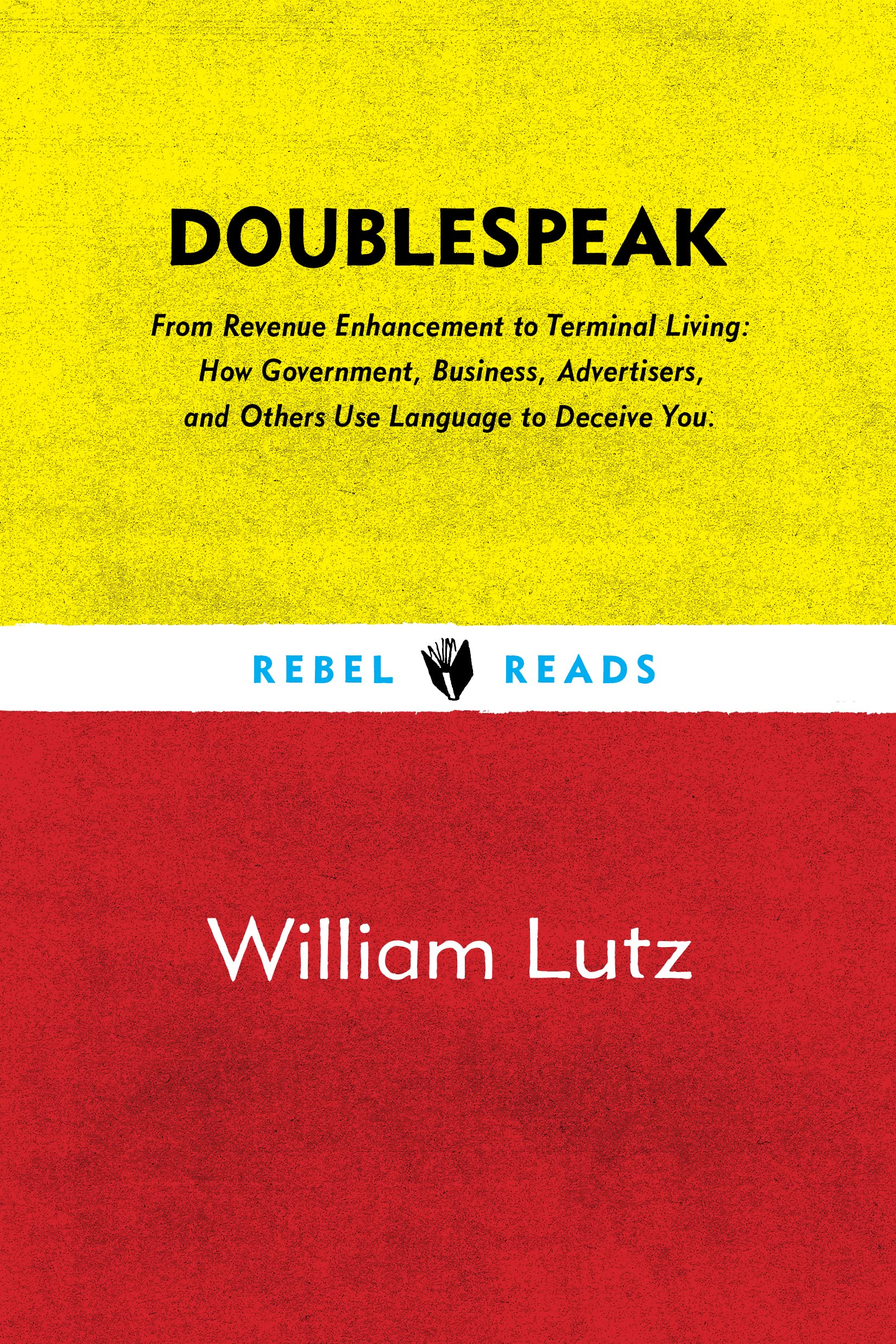 Doublespeak (Rebel Reads, 1)