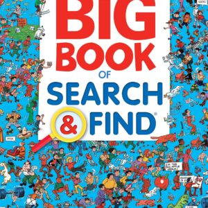 The Big Book of Search & Find-Packed with Hilarious Scenes and Amusing Objects to Find, a Fun Way to Sharpen Observation and Concentration Skills in Kids of all Ages (Search & Find-Big Books)