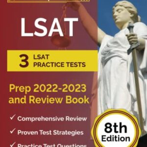 LSAT Prep 2022-2023: 3 LSAT Practice Tests and Review Book: [8th Edition]