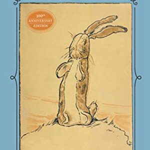 The Velveteen Rabbit: 100th Anniversary Edition