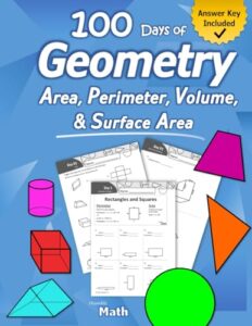 humble math - area, perimeter, volume, & surface area: geometry for beginners - workbook with answer key (ks2 ks3 maths) elementary, middle school, high school math – geometry for kids