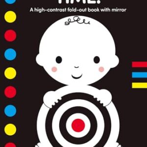 Tummy Time!: A high-contrast fold-out book with mirror for babies