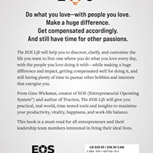 The EOS Life: How to Live Your Ideal Entrepreneurial Life (The Traction Library)