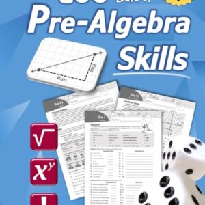 Pre-Algebra Skills: (Grades 6-8) Middle School Math Workbook (Prealgebra: Exponents, Roots, Ratios, Proportions, Negative Numbers, Coordinate Planes, ... & Statistics) – Ages 11-15 (With Answer Key)