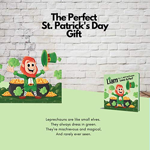 Liam the Leprechaun Loves to Fart: A Rhyming Read Aloud Story Book For Kids About a Farting Leprechaun, Perfect for St. Patrick's Day (Farting Adventures)