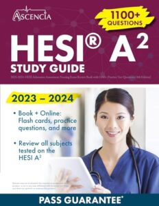 hesi a2 study guide 2023-2024: hesi admission assessment nursing exam review book with 1100+ practice test questions [4th edition]