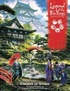 legend of the five rings roleplaying game courts of stone sourcebook - adventure game, strategy game for kids & adults, ages 14+, 3-5 players, 2 hour playtime, made by edge studio