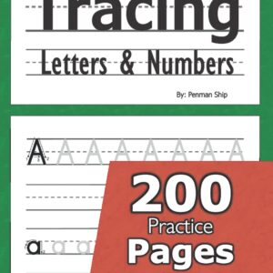 Tracing Letters and Numbers : 200 Practice Pages: Workbook for Preschool, Kindergarten, and Kids Ages 3-5