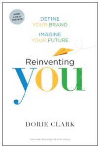 reinventing you, with a new preface: define your brand, imagine your future