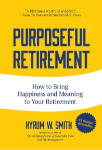 purposeful retirement: how to bring happiness and meaning to your retirement (retirement gift for men)