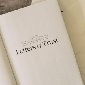 Letters of Trust (Friendship Letters, 1)