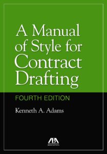 a manual of style for contract drafting, fourth edition