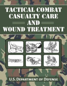 tactical combat casualty care and wound treatment