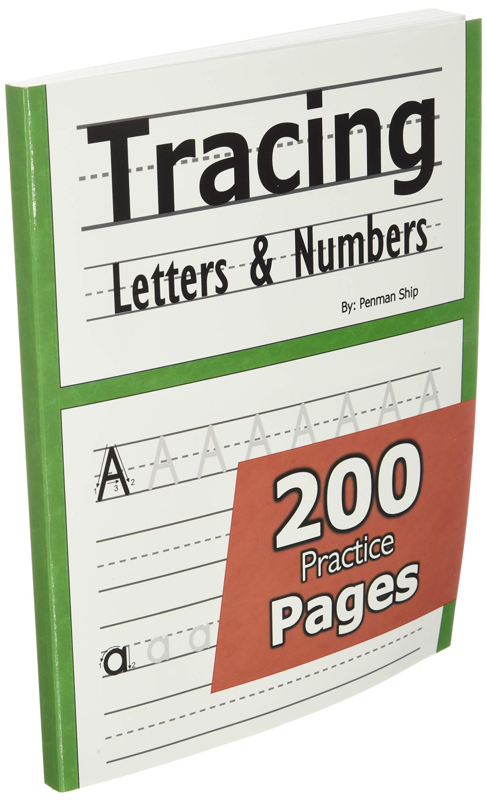 Tracing Letters and Numbers : 200 Practice Pages: Workbook for Preschool, Kindergarten, and Kids Ages 3-5