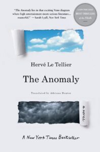 the anomaly: a novel