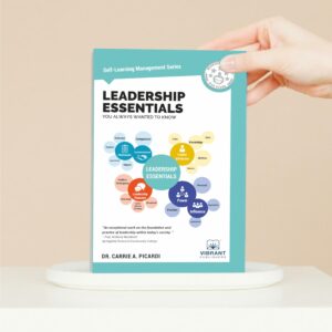 Leadership Essentials You Always Wanted to Know (Self-Learning Management Series)