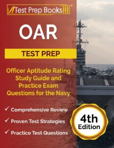 oar test prep: officer aptitude rating study guide and practice exam questions for the navy [4th edition]