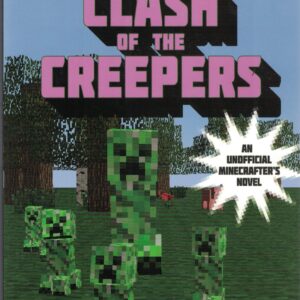 Clash of the Villains (for Fans of Creepers): An Unofficial Gamer's Adventure, Book Six