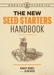 the new seed-starters handbook (rodale organic gardening)